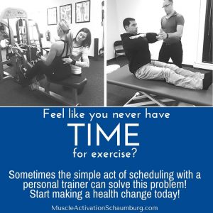 How to exercise when you "have no time" - Muscle Activation Schaumburg