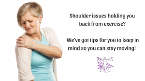 Shoulder feeling achy? Stay safe with your exercise with these tips!