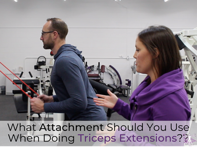 What Attachment Should You Use When Doing Triceps Extensions?? - Muscle ...