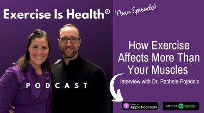 E285 - How Exercise Affects More Than Your Muscles - Interview with Dr ...