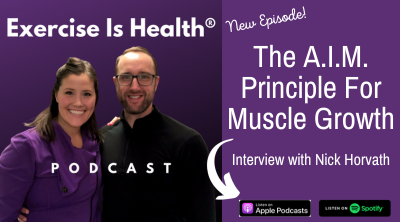 E299 - The A.I.M. Principle For Muscle Growth - Interview with Nick ...